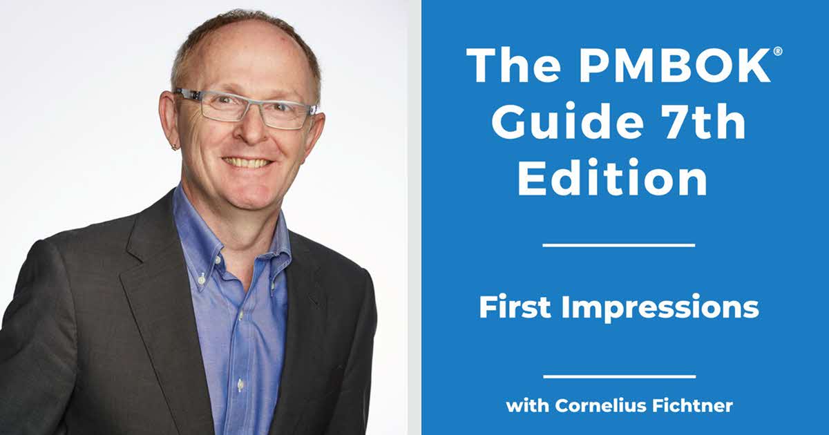 PMBOK Guide 7th Edition - First Impressions